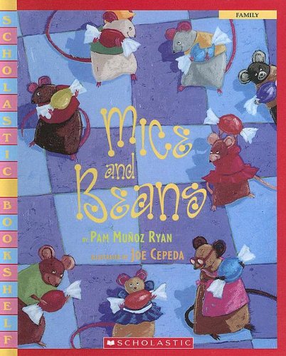 Mice And Beans (Scholastic Bookshelf): Ryan, Pam Munoz: 9780606332866 ...