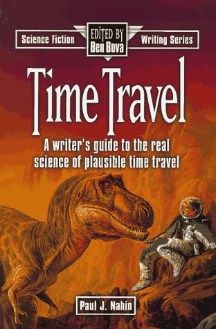 Amazon | Time Travel (Science Fiction Writing Series) | Nahin, Paul J. | Words & Language