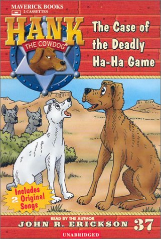 The Case of the Deadly Ha-Ha Game: 37 (Hank the Cowdog (Audio)): Amazon ...
