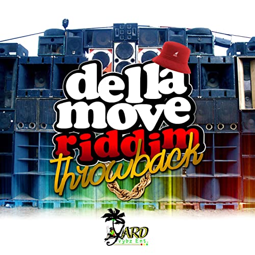 Amazon Music - VARIOUS ARTISTSのDella Move Riddim [Explicit] - Amazon.co.jp