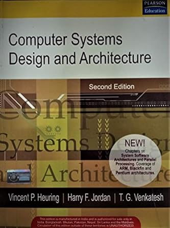 Computer Systems Design and Architecture, 2e : Heuring: Amazon.in: Books
