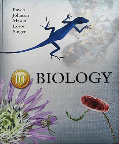 Biology 10th Edition, Raven, Johnson, Mason, Losos, and Singer: Peter H ...