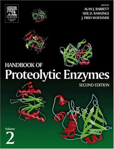 Handbook of Proteolytic Enzymes, Two-Volume Set with CD-ROM: Handbook ...