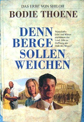Die Erben von Shiloh, (Band 3) Denn Berge sollen weichen | Amazon.com.br