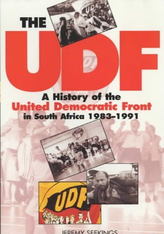 The Udf: A History of the United Democratic Front in South Africa, 1983 ...