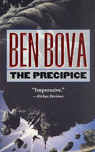 The Precipice: A Novel (The Grand Tour Book 8) eBook : Bova, Ben ...