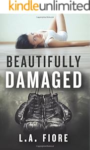 Beautifully Decadent (Beautifully Damaged Book 3) - Kindle edition by Fiore, L.A.. Romance ...