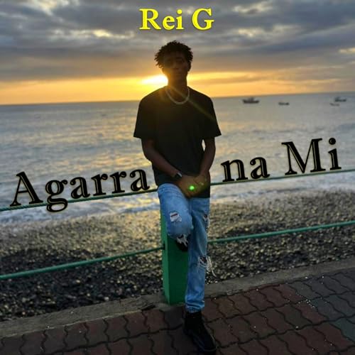 Amazon.co.jp: Agarra Na Mi : Rei G: デジタルミュージック