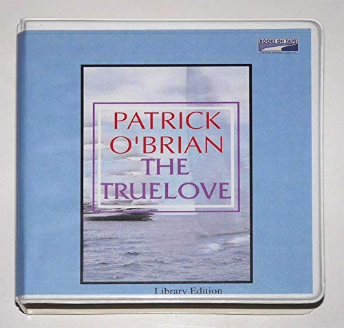 Amazon.com: Truelove, the (Lib)(CD): 9780736662178: Patrick O'Brian: Books