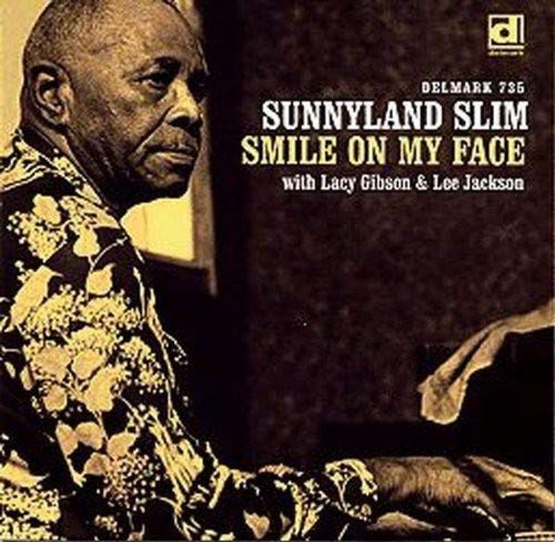 Sunnyland Slim, Lacy Gibson, Fred Below, Lee Jackson, Willie Black ...