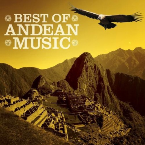 Play Best of Andean Music by VARIOUS ARTISTS on Amazon Music