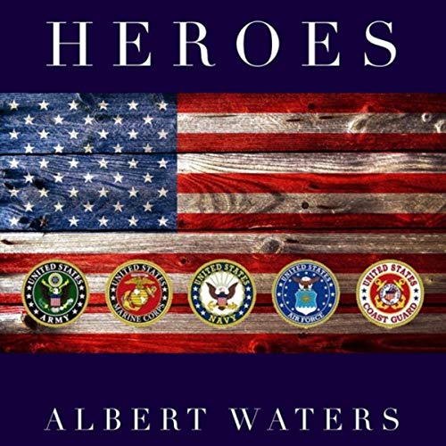 Heroes by Albert Waters on Amazon Music - Amazon.com