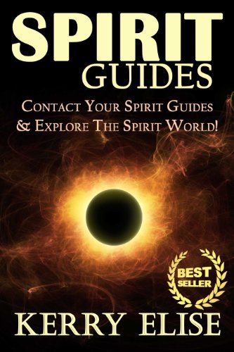Amazon.com: Spirit Guides: Contact Your Spirit Guides & Explore the ...