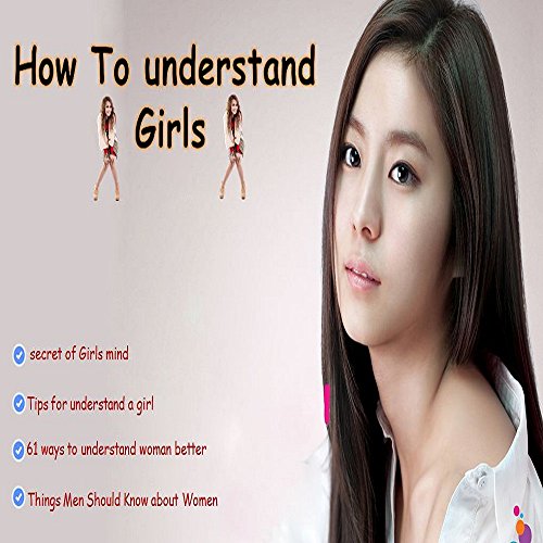 How To Understand A Girls: Tips for understand to secret females mind ...