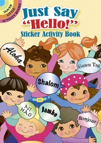 Just Say "Hello!" Sticker Activity Book (Dover Little Activity Books ...