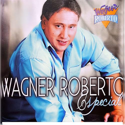 Amazon MusicでWagner Roberto & Louvor EternoのWagner Roberto Especialを再生する