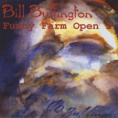 Play Funny Farm Open I by Bill Buffington on Amazon Music