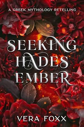 Amazon.com: Seeking Hades' Ember: A Greek Mythology Retelling (Under ...