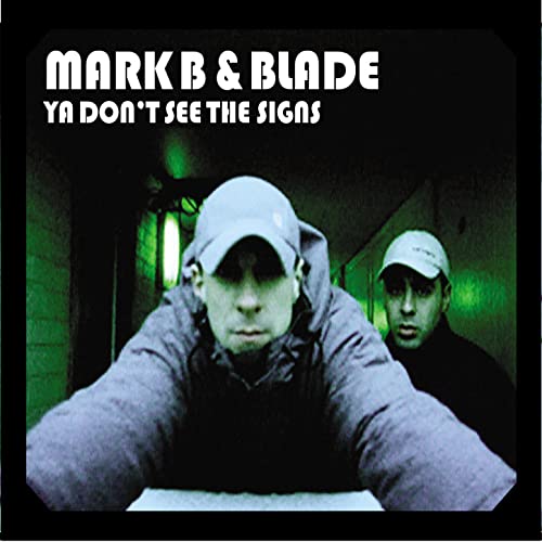 Ya Don't See The Signs by Mark B. on Amazon Music - Amazon.co.uk
