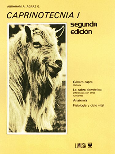 Caprinotecnia/ Goat: 1 : Agraz, Abraham A.: Amazon.com.mx: Libros