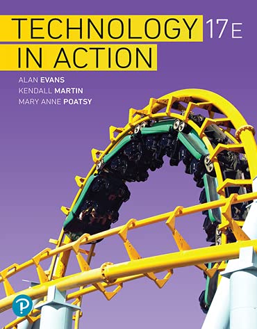 Amazon.com: Technology In Action [RENTAL EDITION]: 9780136903666: Alan Evans: Books