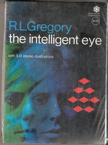 The Intelligent Eye With 3-D Stereo Illustrations: R.L. Gregory: Amazon ...