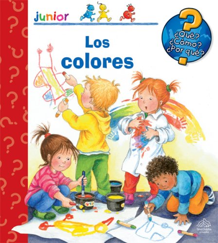 Los colores / The Colors (Que? Como? Por Que?/ What? How? Why?) : Trapp ...