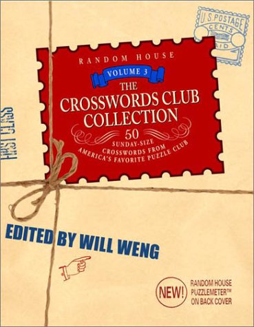 The Crosswords Club Collection, Volume 3 (Other): Weng, Will ...