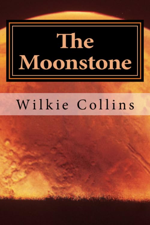 Amazon.com: The Moonstone: 9781975847531: Collins, Wilkie: Books