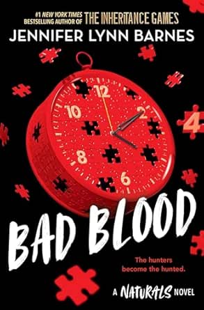 The Naturals: Bad Blood, Book 4: cold cases get hot in the ...