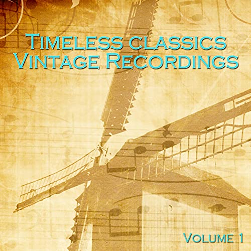 Timeless Classics: Vintage Recordings 1926-1947 Vol 1 de VARIOUS ...