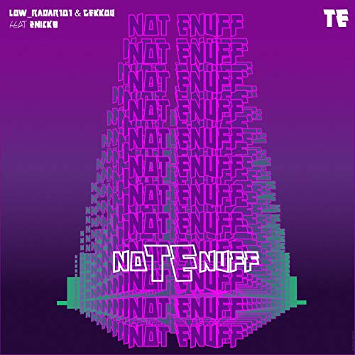 Play Not Enuff by LoW_RaDar101 & Gekkou feat. 2NICK8 on Amazon Music ...