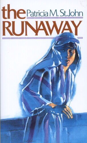 Runaway: St.John, Patricia: 9780802491596: Amazon.com: Books