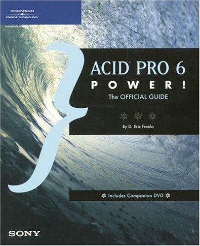 Acid Pro 6 Power!: The Official Guide : Franks, D.: Amazon.in: Books