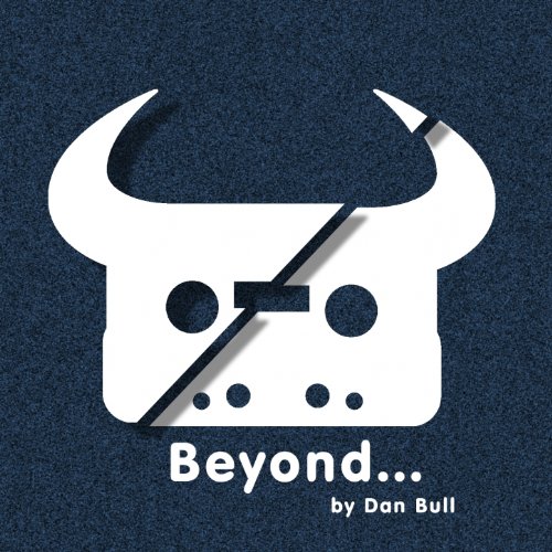 Amazon.com: Beyond... : Dan Bull: Digital Music