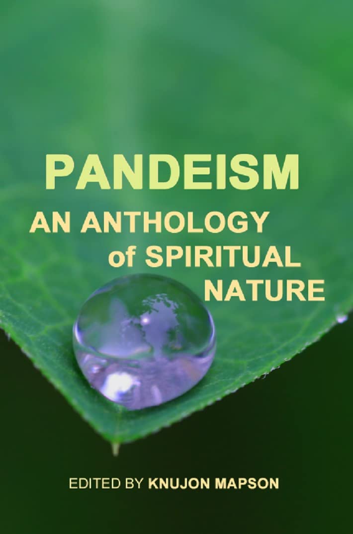 Pandeism: An Anthology of Spiritual Nature - Kindle edition by Mapson ...