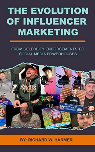 Amazon.com: THE EVOLUTION OF INFLUENCER MARKETING: From Celebrity ...