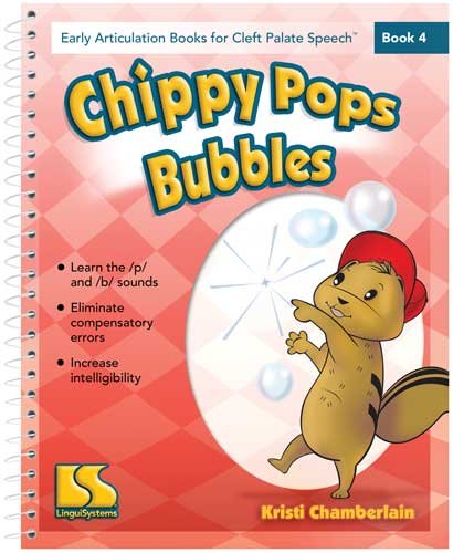 Early Articulation Books for Cleft Palate Speech Chippy Pops Bubbles ...