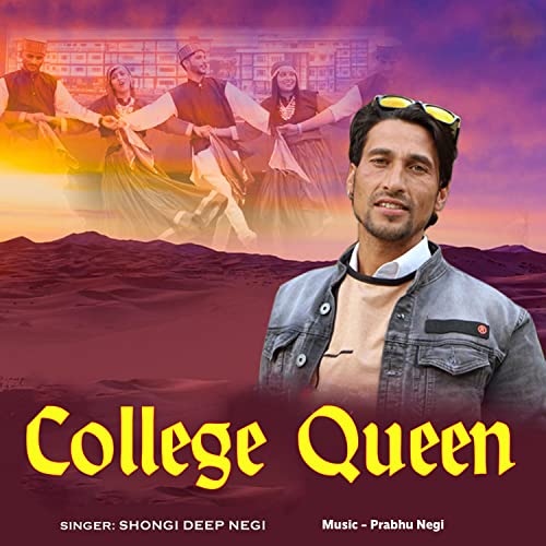 Play College Queen by Shongi Deep Negi on Amazon Music