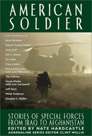 American Soldier: Stories of Special Forces from Iraq to Afghanistan ...