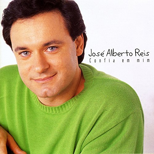 Play Confia Em Mim by José Alberto Reis on Amazon Music