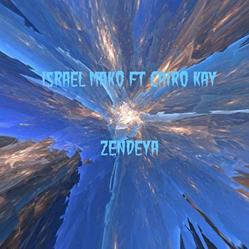 Play K-Zendaya by Israel Mako feat. Cairo Kay on Amazon Music