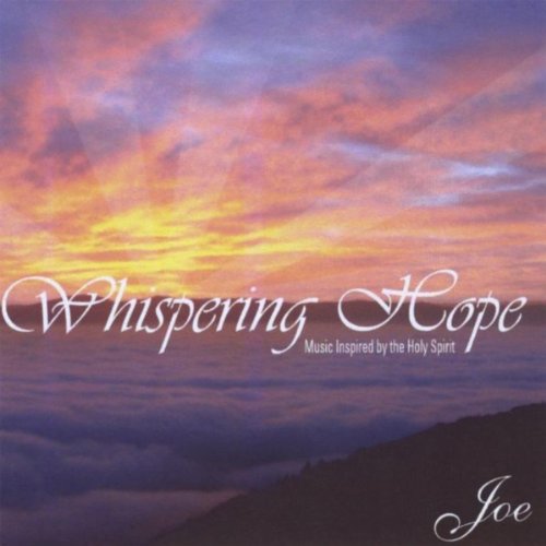 Amazon.com: Whispering Hope : JOE: Digital Music