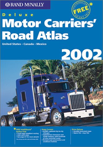 Rand McNally Deluxe Motor Carriers' Road Atlas 2002: United States ...
