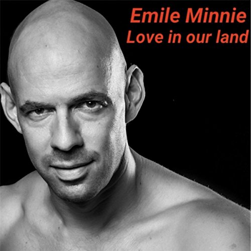 Love in Our Land by Emile Minnie on Amazon Music - Amazon.com