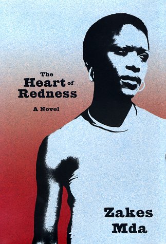 The Heart of Redness: A Novel : Mda, Zakes: Amazon.in: Books