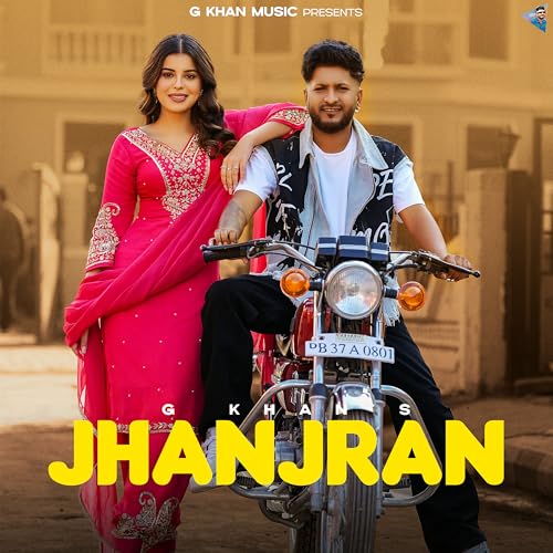 Play Jhanjran by G Khan on Amazon Music Unlimited
