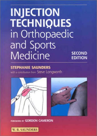 Injection Techniques in Orthopaedic and Sports Medicine: 9780702026324 ...
