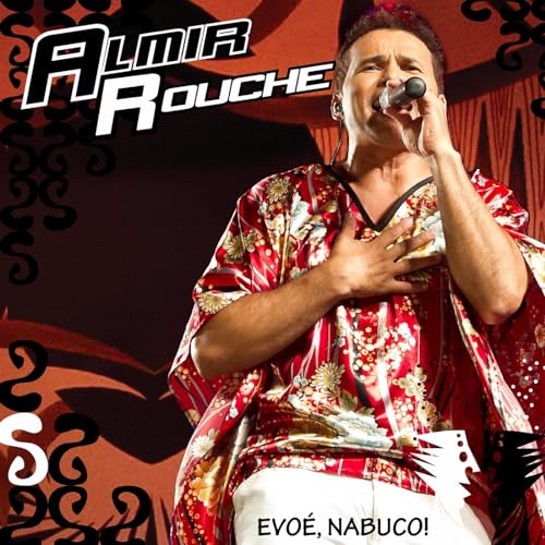 Play Evoé, Nabuco! by Almir Rouche on Amazon Music
