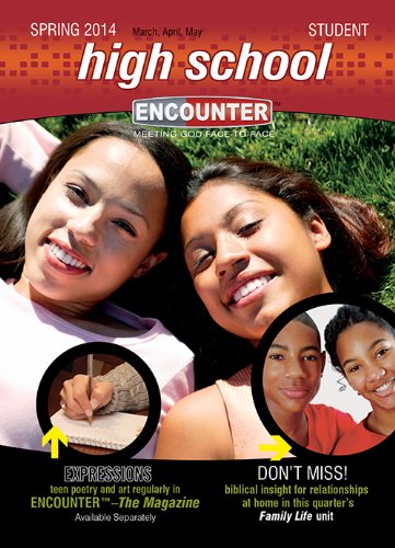 High School Student, Spring 2014 (Encounter Curriculum): Standard ...